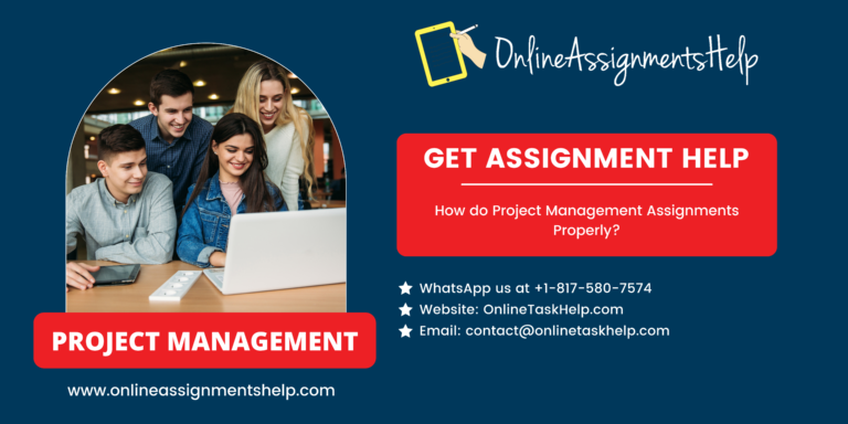 How Do Project Management Assignments Properly Careers Aid
